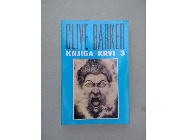 Knjiga krvi III - Clive Barker