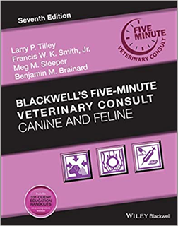 Blackwell’s Five-Minute Veterinary Consult: Canine and Feline, 7th Edition