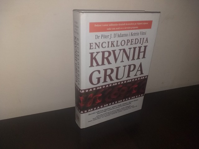 Enciklopedija krvnih grupa-Piter Adamo, Ketrin Vitni