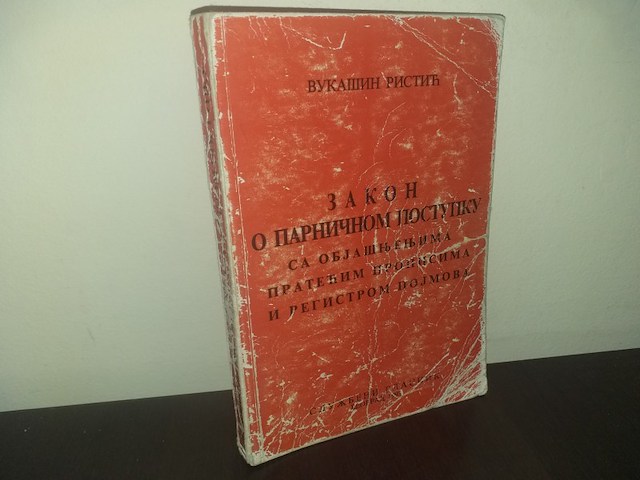 Zakon o parničnom postupku, Ristić  Vukašin