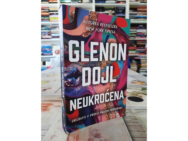Neukroćena - Glenon Dojl
