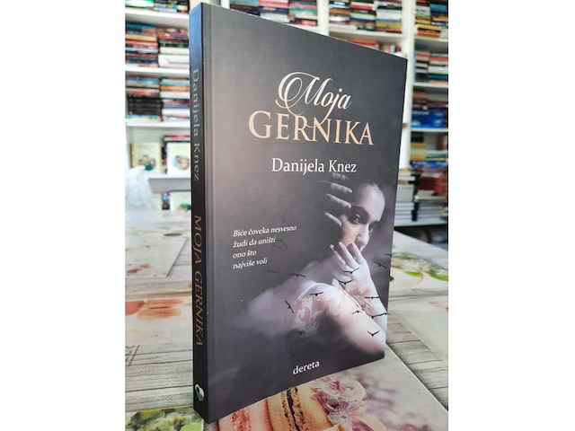 Moja Gernika - Danijela Knez
