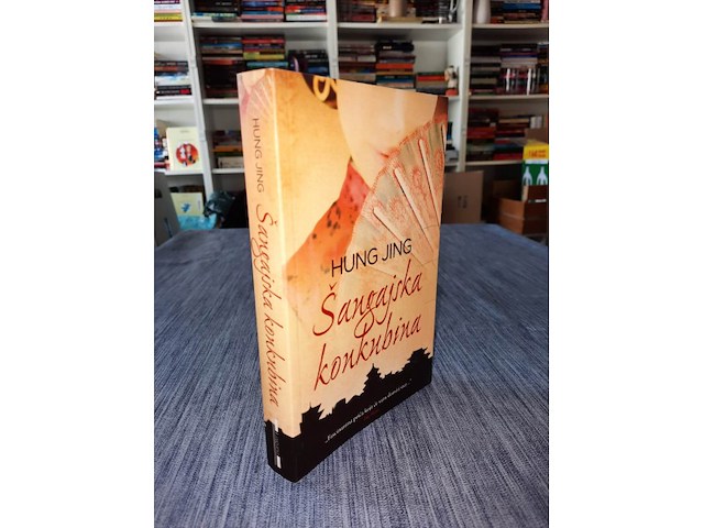 Šangajska konkubina – Hung Jing