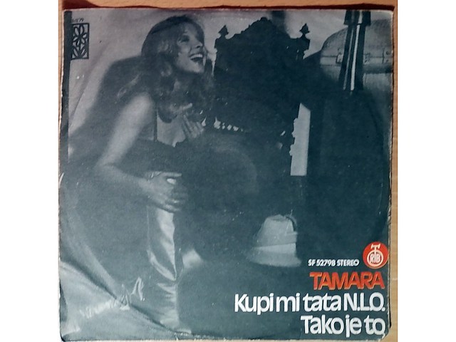SP TAMARA PAVLOVIĆ - Kupi mi tata N.L.O (1979) ODLIČNA