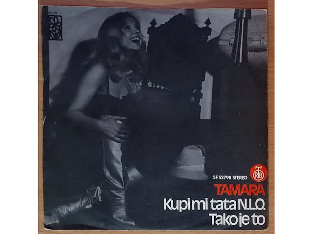 SP TAMARA PAVLOVIĆ - Kupi mi tata NLO (1979) PERFEKTNA