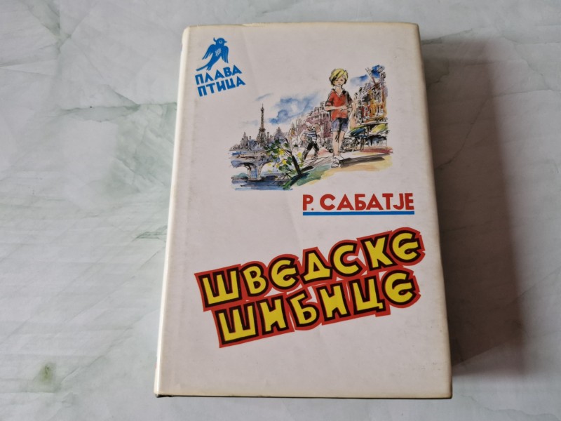 ŠVEDSKE ŠIBICE - ROBER SABATJE