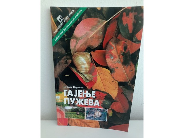 Gajenje puževa - Božana Karaman