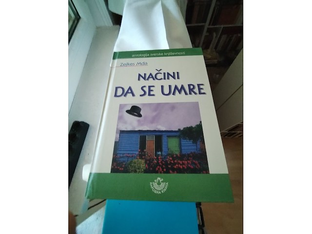 Načini da se umre-Zejkes Mda