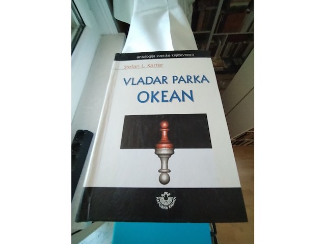 Vladar parka Okean-Stefan L. Karter