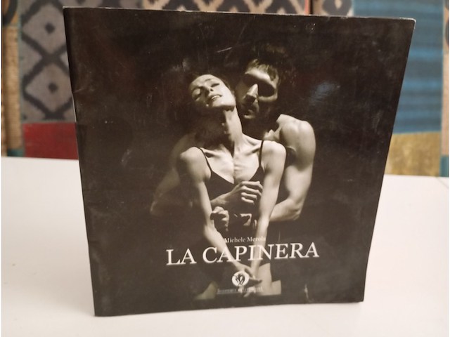 La Capinera  Michele Merola