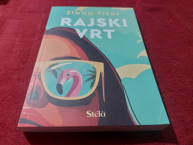 Rajski vrt Elena Fišer kao NOVA