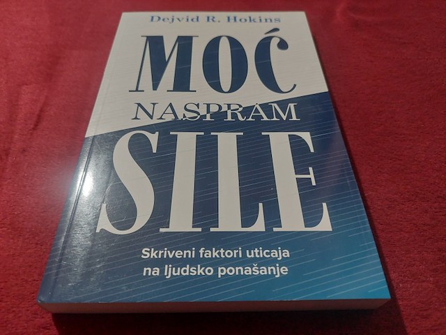 Moć naspram sile Dejvid R. Hokins