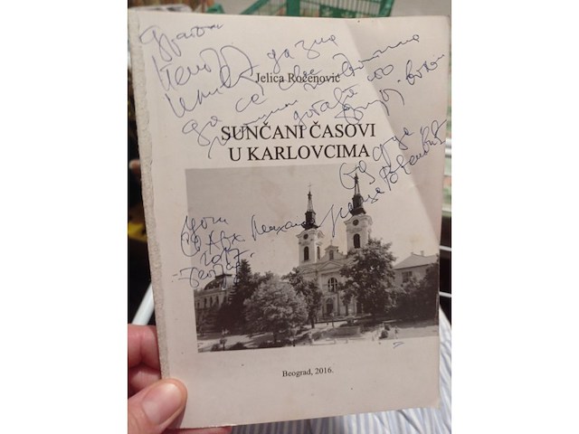 Jelica Roćenović - Sunčani časovi u Karlovcima