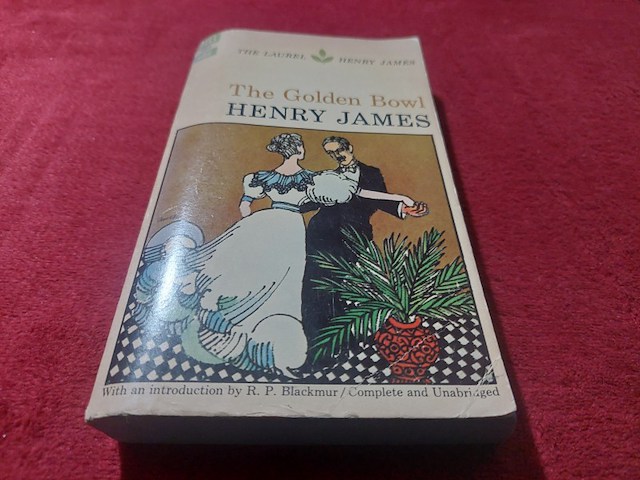 Henry James - The golden bowl