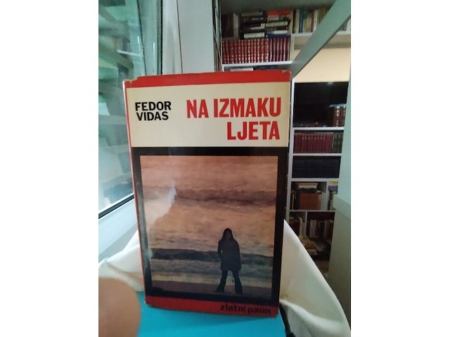 Na izmaku ljeta-Fedor Vidas