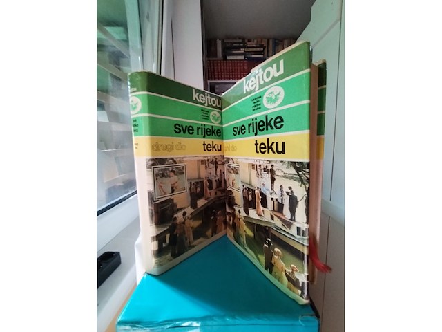 Sve rijeke teku I - II-Nensi Kejtou