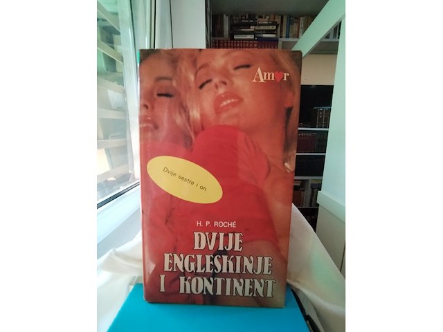 Dvije Engleskinje i kontinent-H.P.Roche