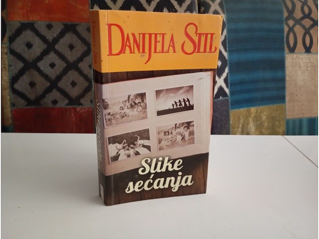 Slike sećanja  Danijela Stil