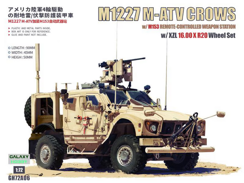NEW! Galaxy Hobby GH72A06 US M1227 M-ATV CROWS with M153 RC Weapon Station and XZL 16.00 X R20 Wheel Set