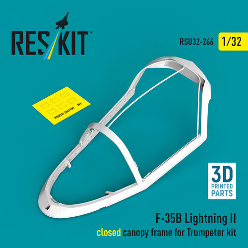 NEW! RES/KIT U32-0266 Lockheed Martin F-35 B Lightning II - Closed Canopy Frame (for Trumpeter Kits / 3D-Printed)
