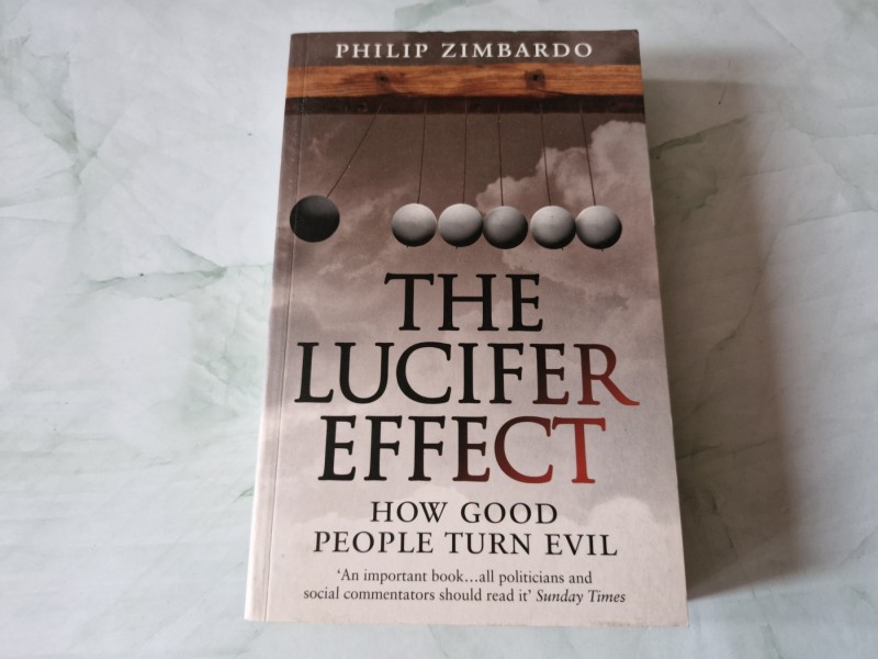 THE LUCIFER EFFECT - PHILIP ZIMBARDO
