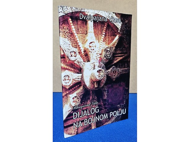 Bhagavad gita : dijalog na bojnom polju