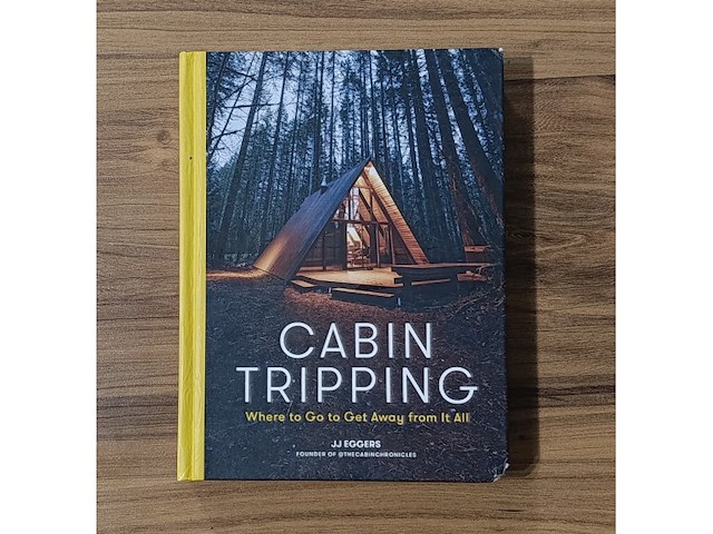 CABIN TRIPPING J. J Eggers
