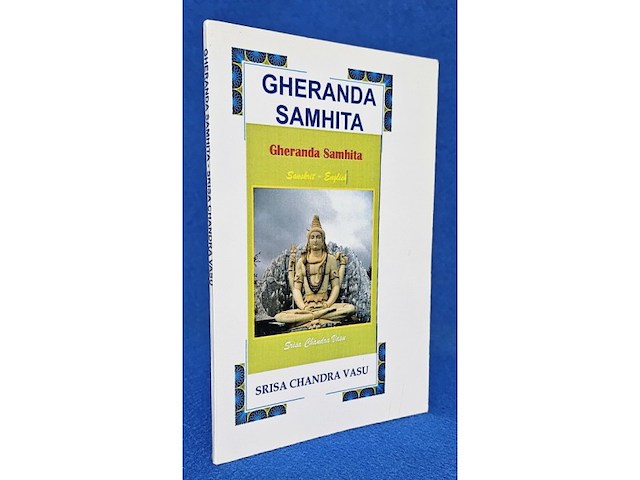 Gheranda Samhita –Rai Bahadur, Srisa Chabdra Vasu