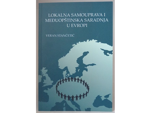 LOKALNA SAMOUPRAVA I MEĐUOPŠTINSKA SARADNJA U EVROPI