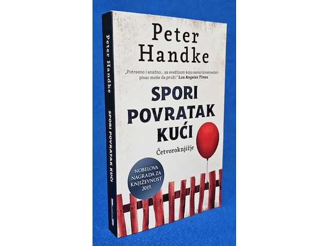 Spori povratak kući - Peter Handke