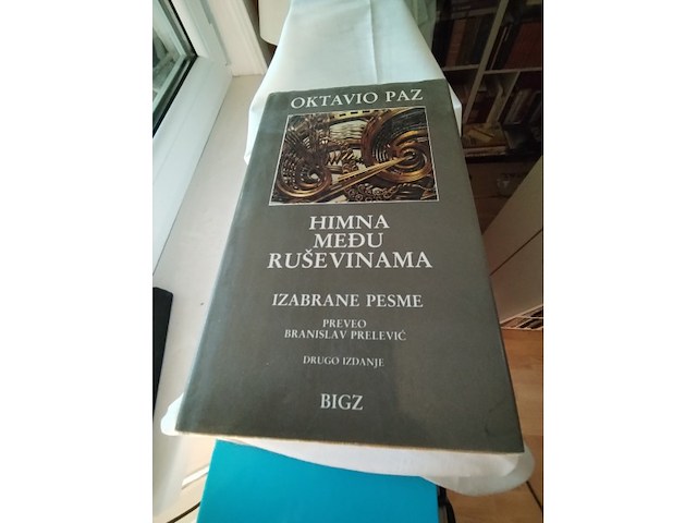 Himna među ruševinama-Oktavio Paz