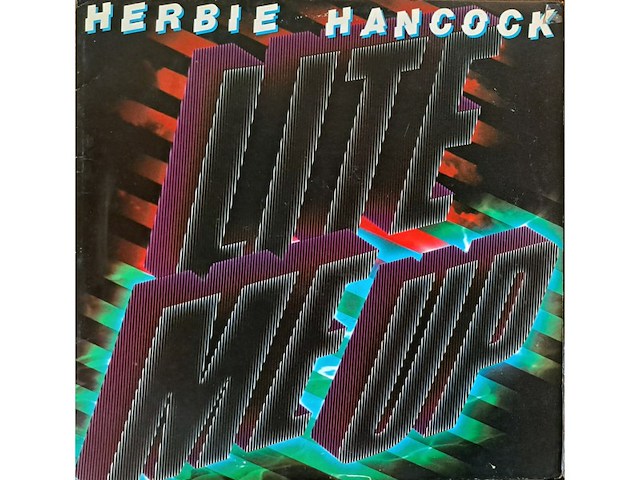Herbie Hancock – Lite Me Up (US; `82)