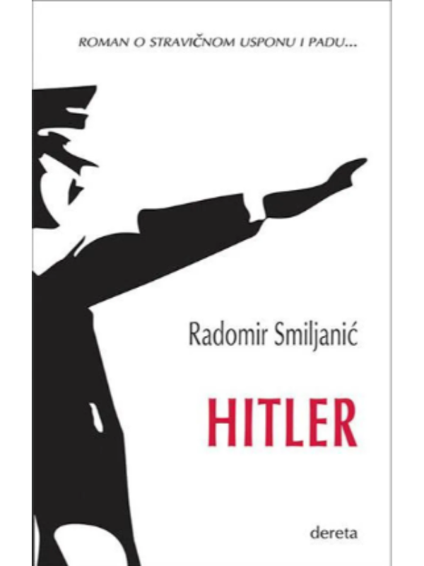 HITLER Roman o stravičnom usponu i padu