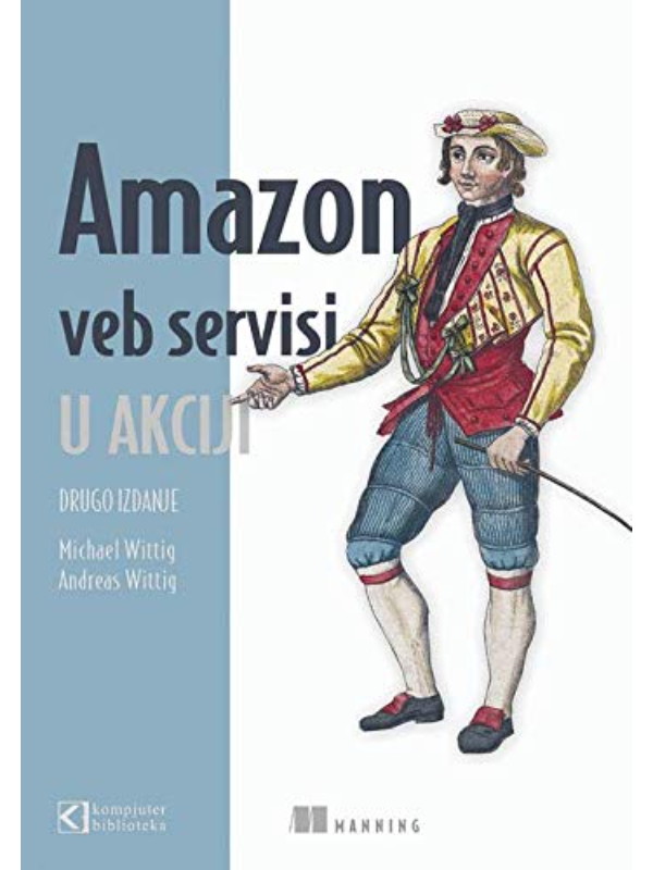 Amazon veb servisi u akciji – prevod drugog izdanja