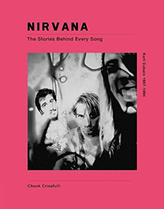 NIRVANA – THE STORIES BEHIND EVERY SONG