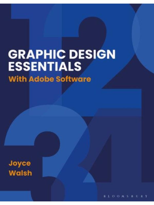 Graphic Design Essentials: With Adobe Software : With Adobe Software