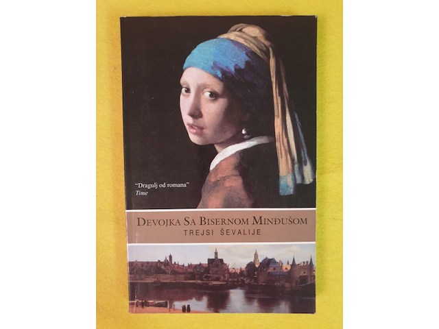 Trejsi Ševalije - Devojka sa bisernom minđušom