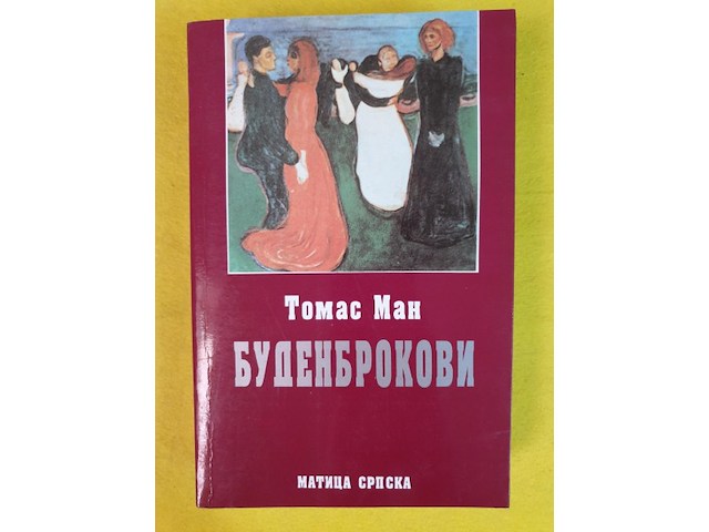 Tomas Man - Budenbrokovi