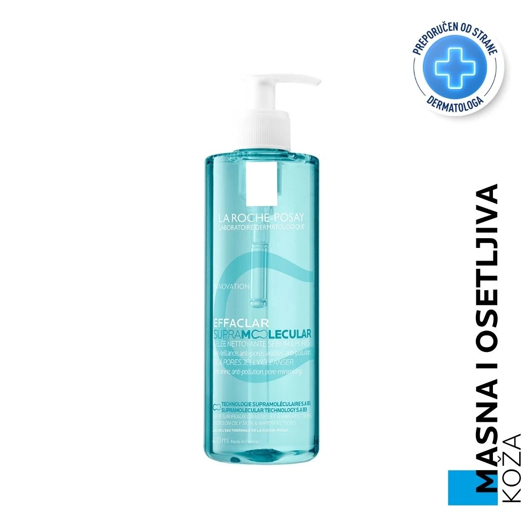 LA ROCHE-POSAY EFFACLAR SUPRAMOLECULAR Gel za Čišćenje Masne i Mešovite Kože 400 mL