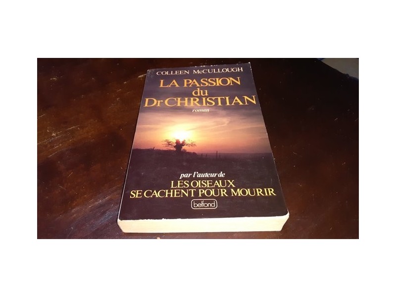 La passion du Dr Christian