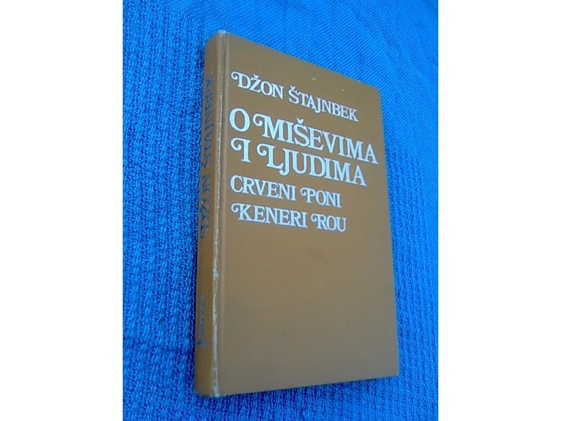 O MIŠEVIMA I LJUDIMA CRVENI PONI KENERI ROU STAJNBEK