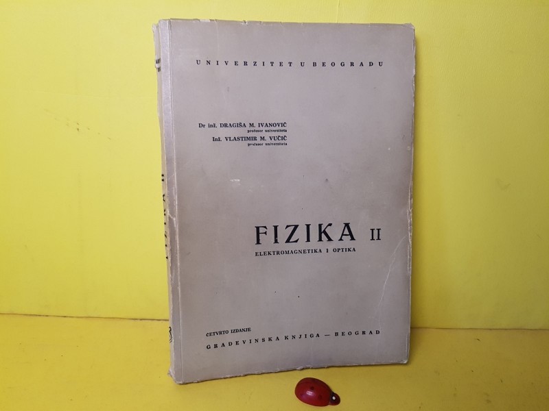 FIZIKA II ELEKTROMAGNETIKA I OPTIKA AKCIJA RASPRODAJA