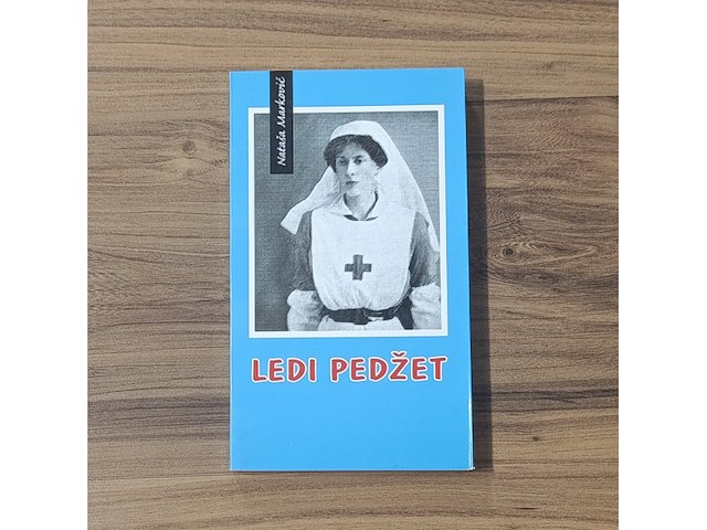 LEDI Pedžet i njeni Srbi  Nataša Marković