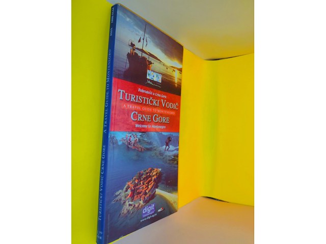 Turistićki vodič Crne Gore A travel guide to Montenegro