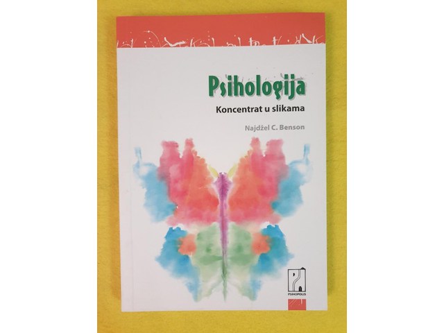 Najdžel C. Benson - Psihologija: Koncentrat u slikama