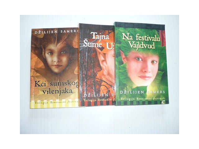 Džilijen Samers RENESANSNI FESTIVAL