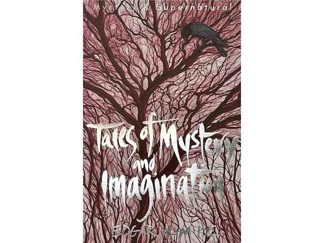 Tales of Mystery and Imagination - E. A. Poe NOVO!!!