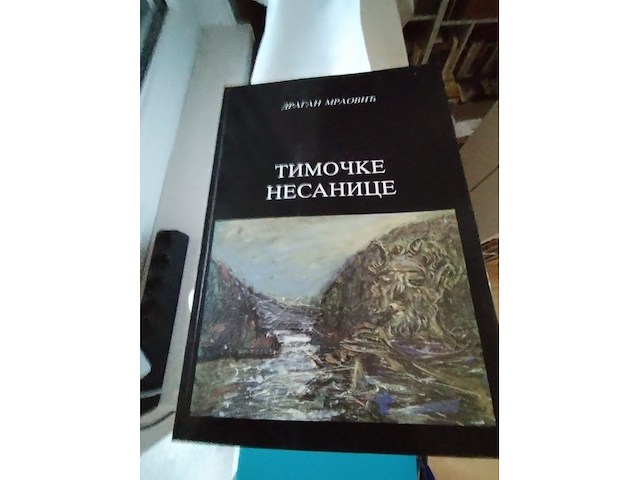 Timočke nesanice-Dragan Mraović