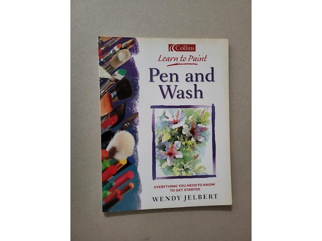 Pen and Wash (Collins Learn to Paint Series)