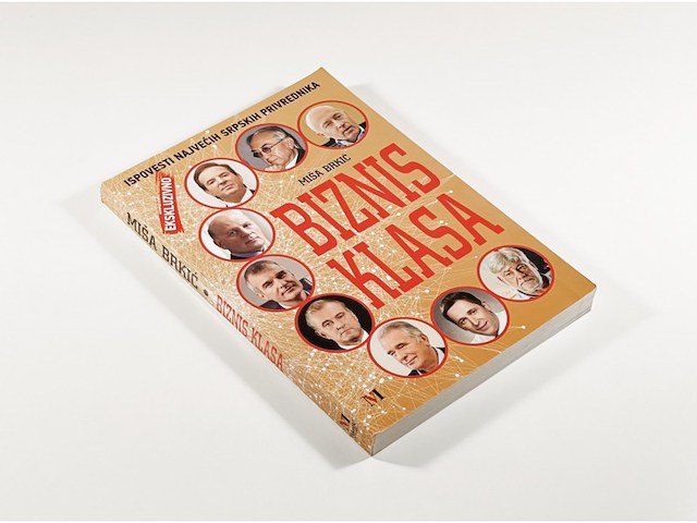 Biznis klasa – Miša Brkić / Novo